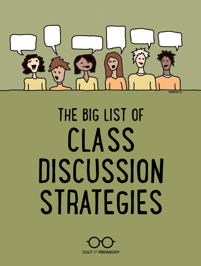 The Big List of Class Discussion Strategies | Cult of Pedagogy