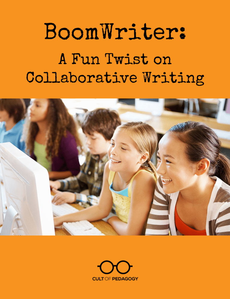 BoomWriter: A Fun Twist on Collaborative Writing | Cult of Pedagogy