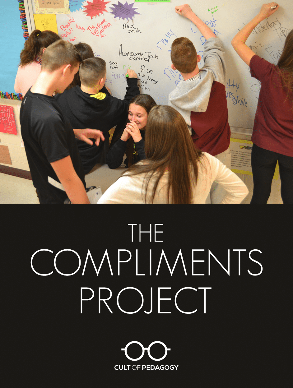 The Compliments Project | Cult of Pedagogy