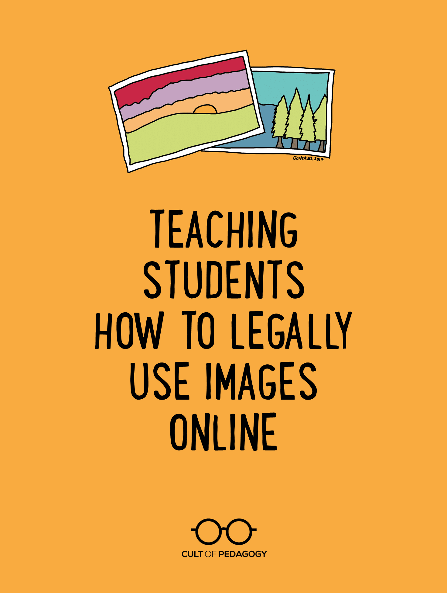 Teaching Students to Legally Use Images Online | Cult of Pedagogy