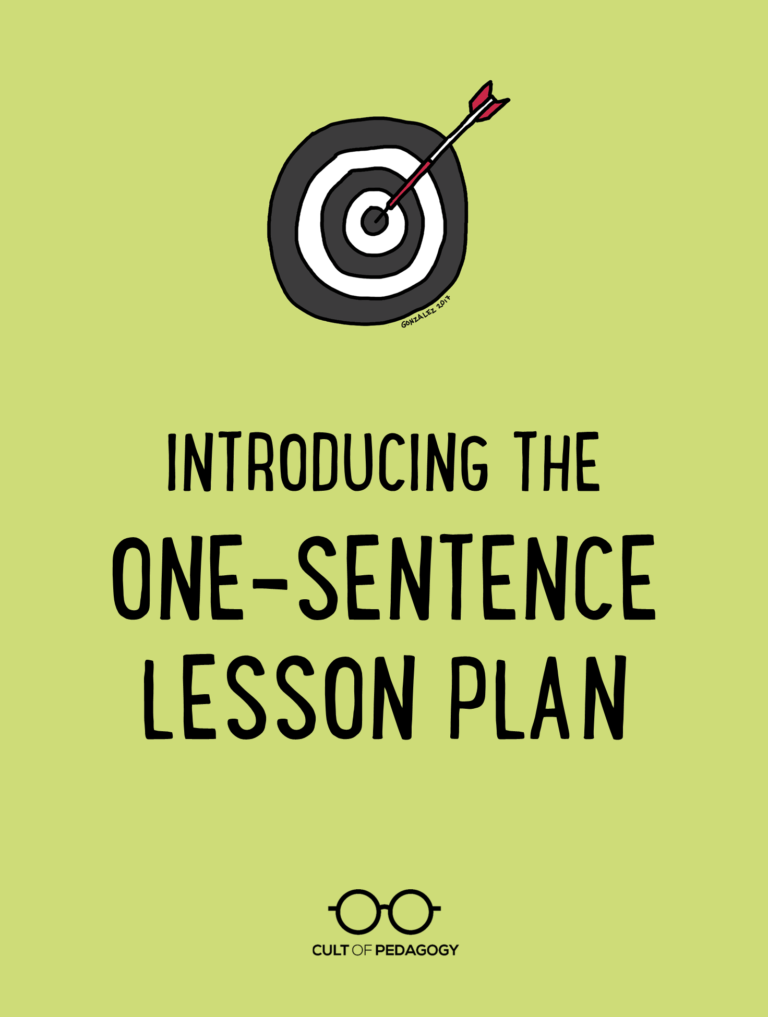 Introducing the One-Sentence Lesson Plan | Cult of Pedagogy