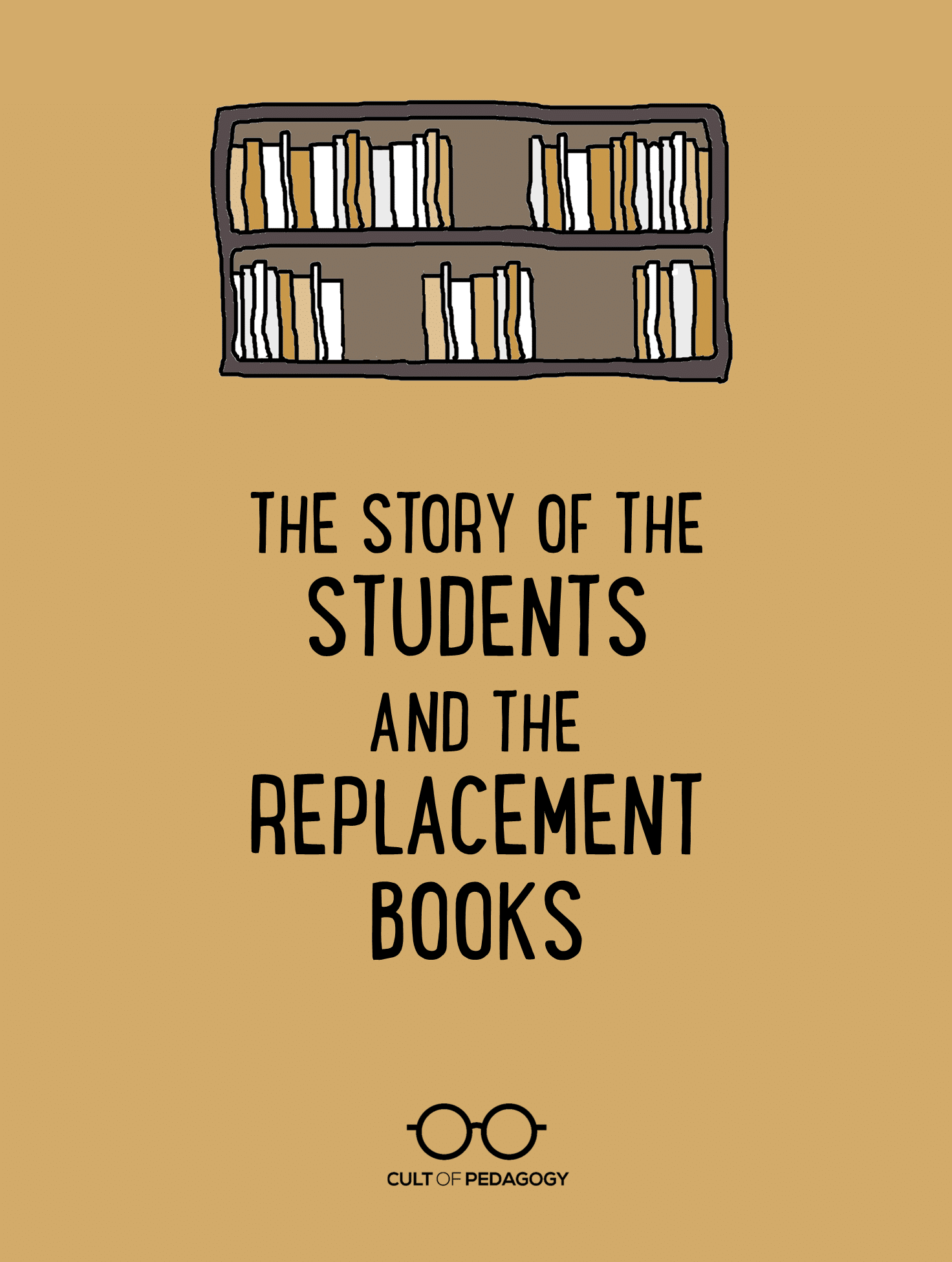 The Story of the Students and the Replacement Books | Cult of Pedagogy