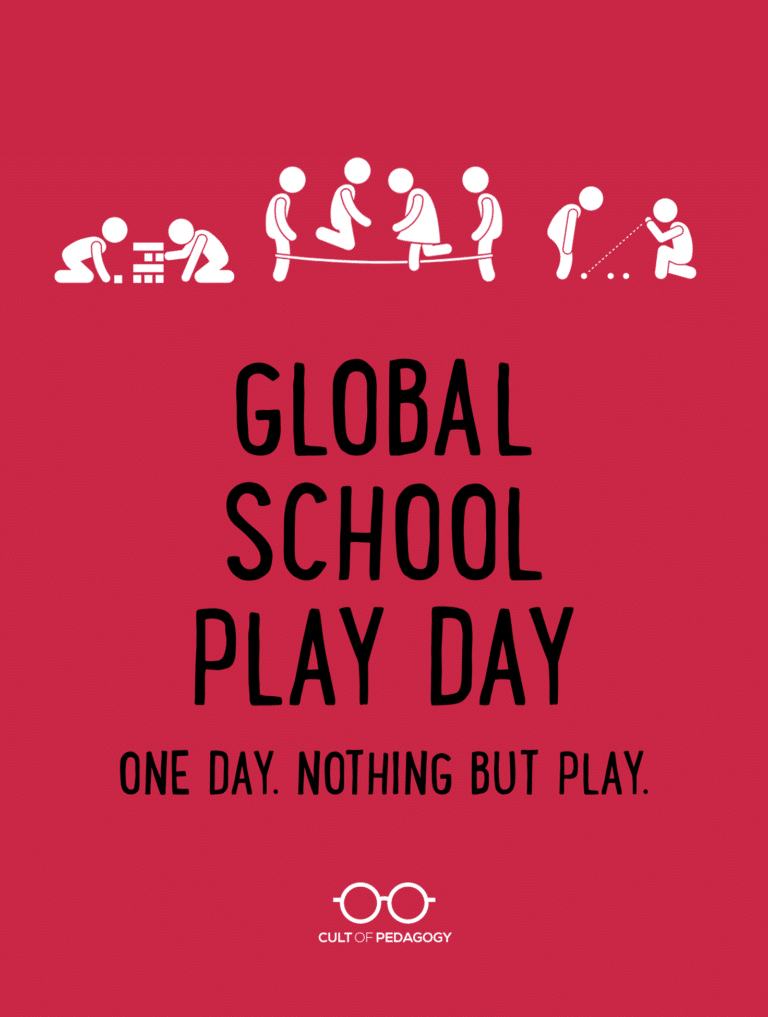 Global School Play Day: One Day. Nothing But Play. | Cult of Pedagogy