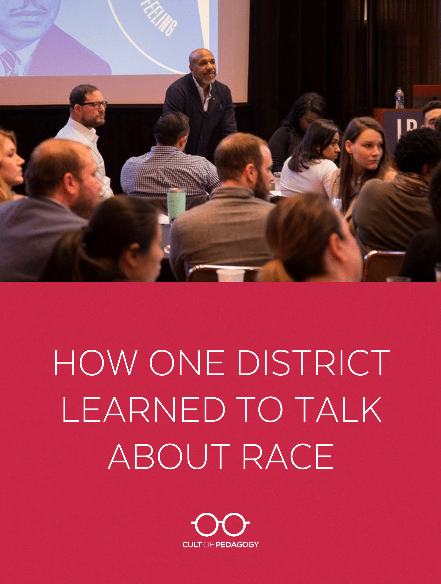 How One District Learned to Talk About Race | Cult of Pedagogy
