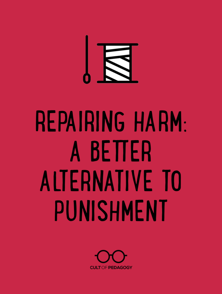 Repairing Harm: A Better Alternative to Punishment | Cult of Pedagogy