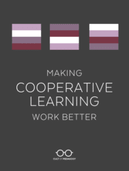 Making Cooperative Learning Work Better | Cult of Pedagogy