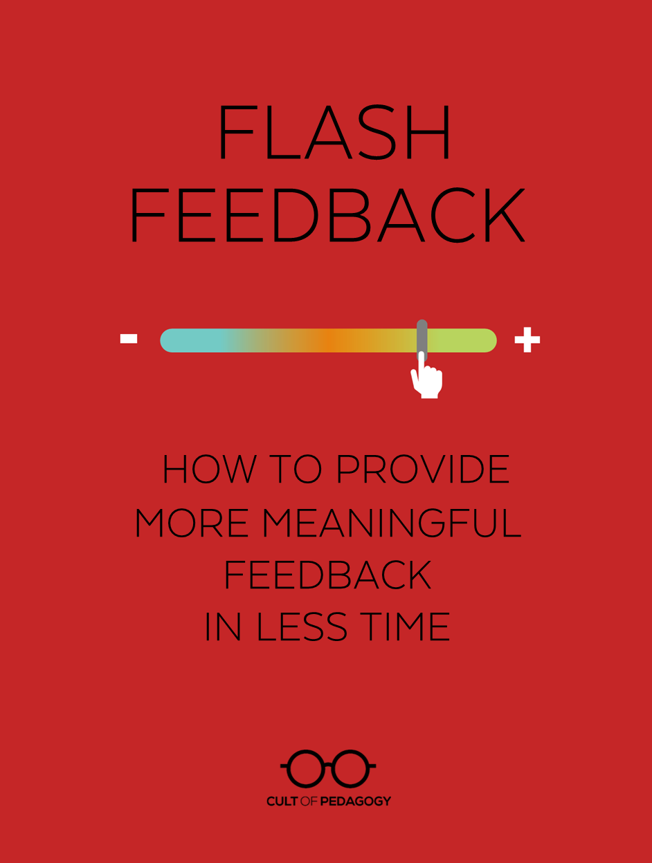 Flash Feedback: How to Provide More Meaningful Feedback in Less Time ...