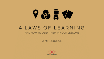 4 Laws of Learning (and How to Follow Them) | Cult of Pedagogy