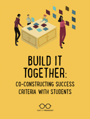 Build it Together: Co-Constructing Success Criteria with Students ...