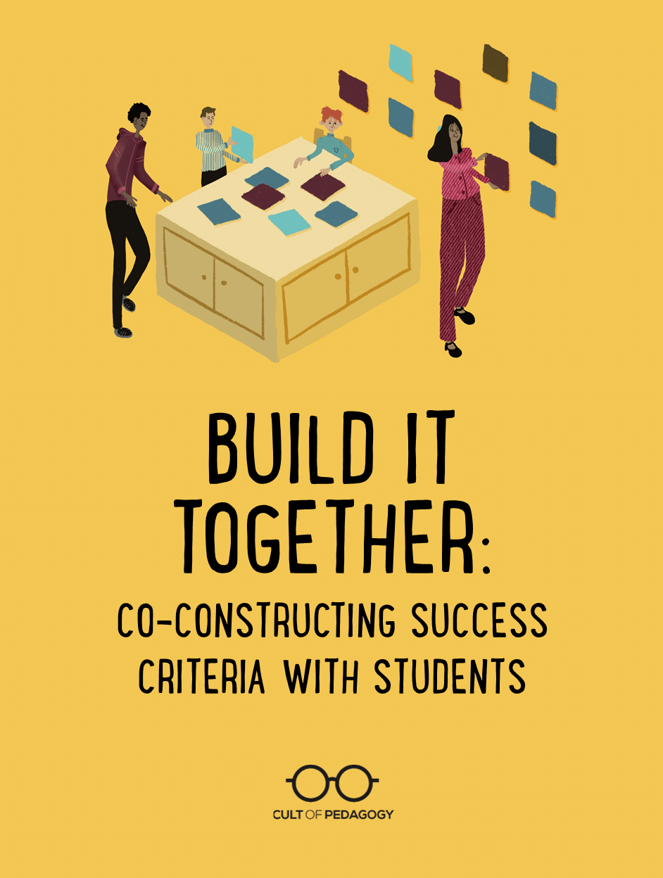 Build it Together: Co-Constructing Success Criteria with Students ...