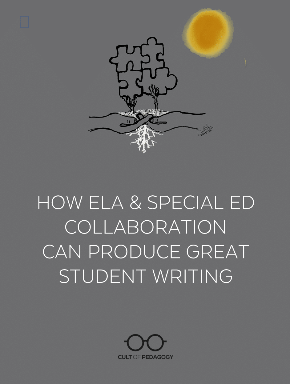 How ELA and Special Ed Collaboration Can Produce Great Student Writing ...