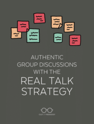 Authentic Group Discussions with the Real Talk Strategy | Cult of Pedagogy