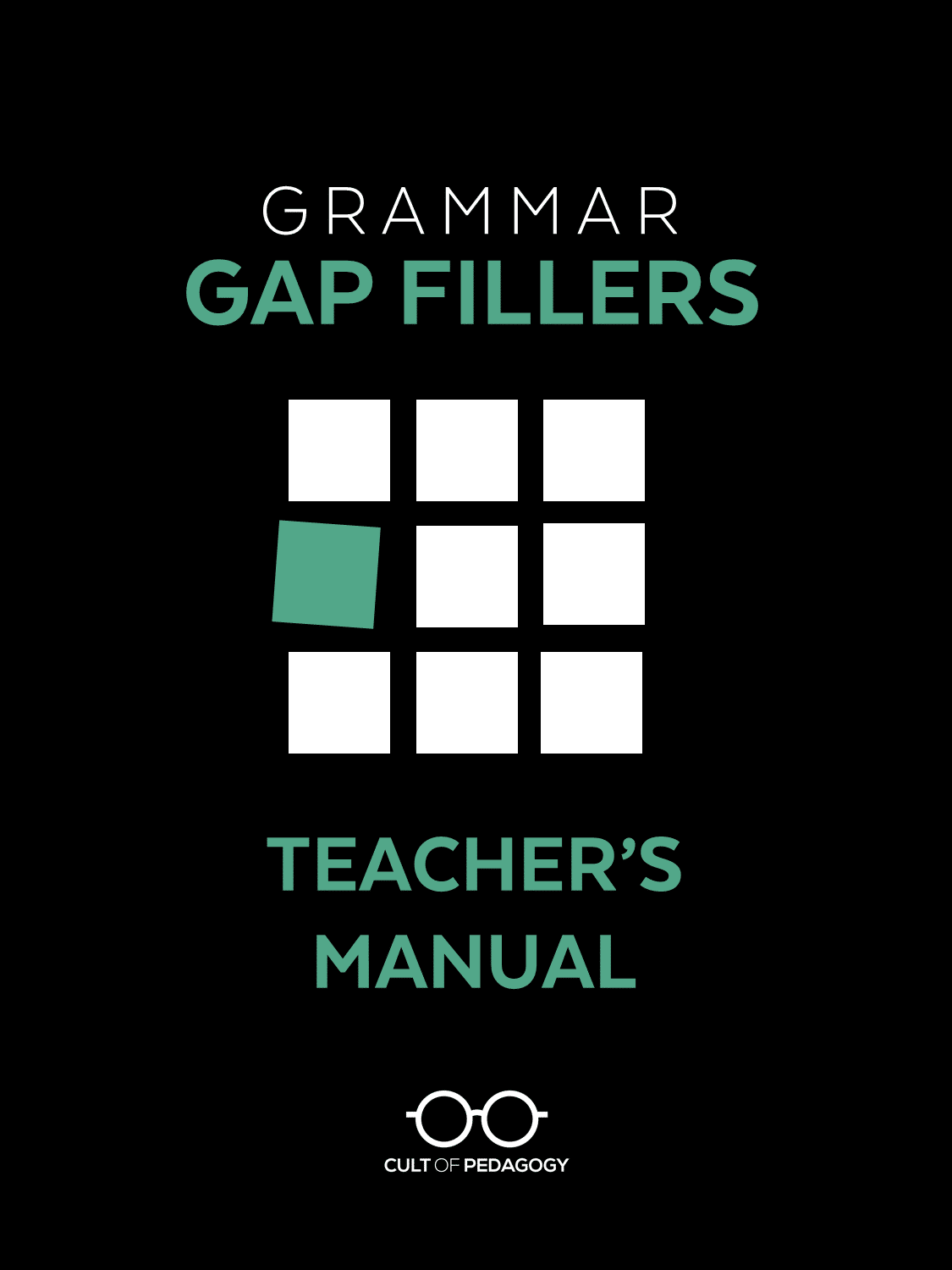 Grammar Gap Fillers | Cult of Pedagogy