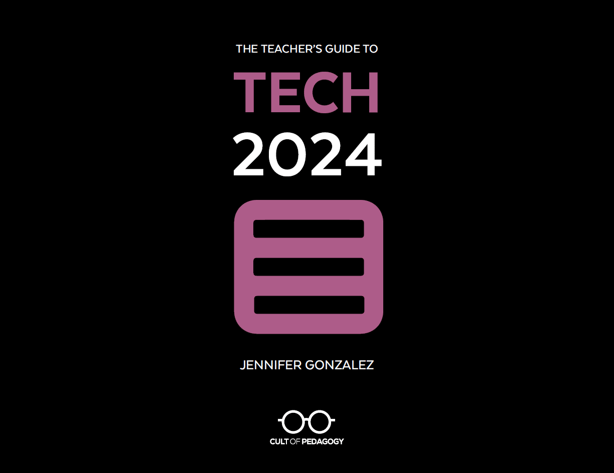 8 Ed Tech Tools to Try in 2024 | Cult of Pedagogy