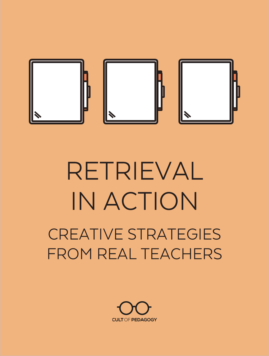 Retrieval in Action: Creative Strategies from Real Teachers | Cult of ...
