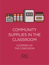 Community Supplies in the Classroom: Clearing Up the Confusion | Cult ...
