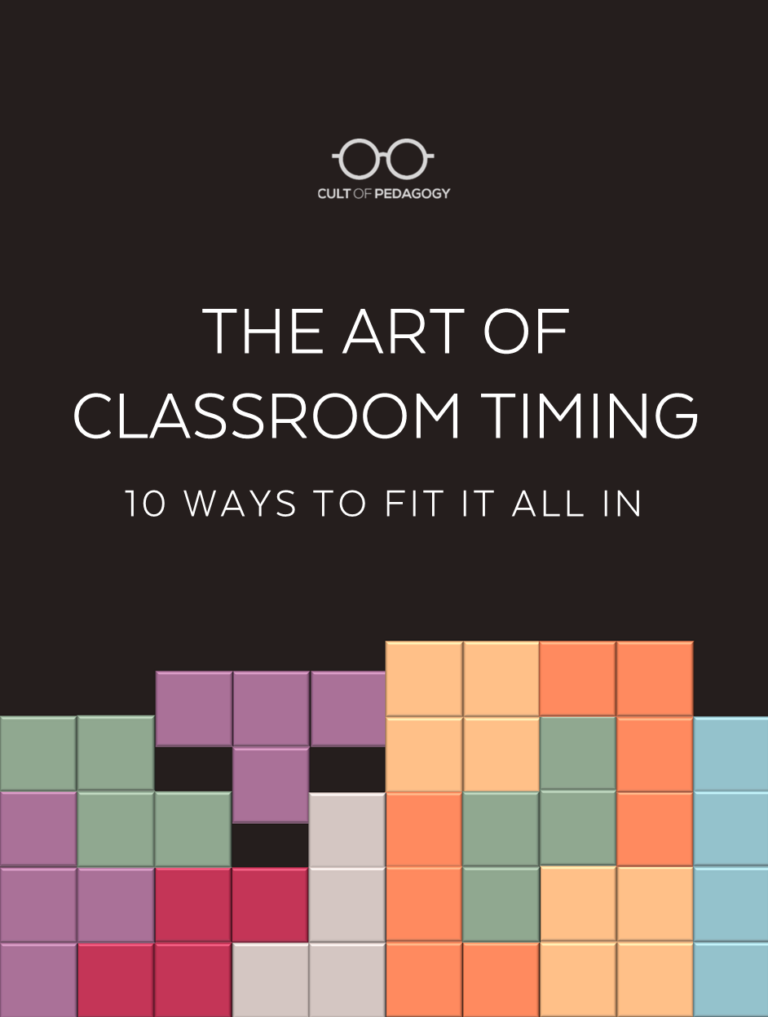 The Art of Classroom Timing: 10 Ways to Fit It All In | Cult of Pedagogy